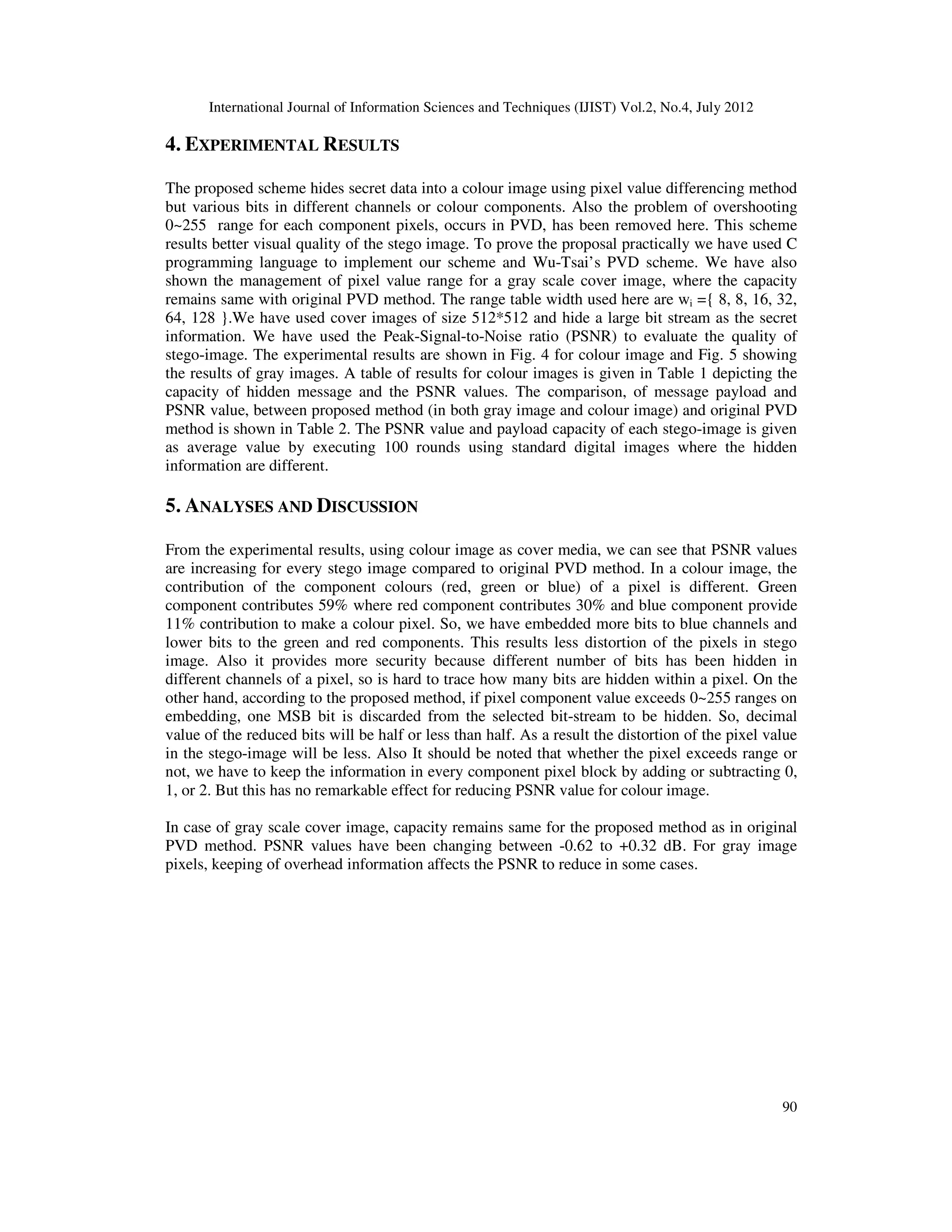 Colour Image Steganography Based On Pixel Value Differencing In Spatial Domain Pdf 