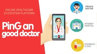 Ping An Good Doctor | PDF