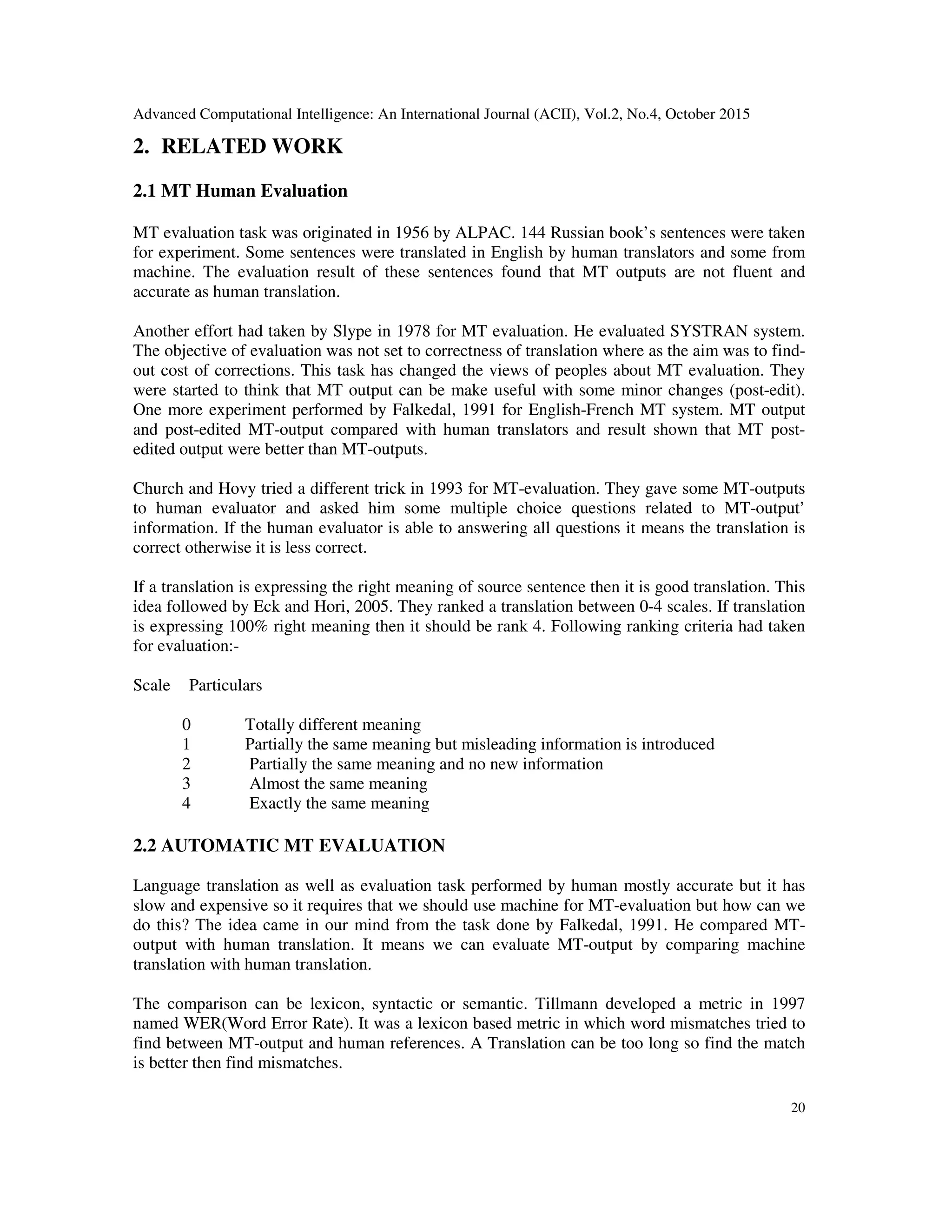 Classification Of Mt Output Using Hybrid Mt Evaluation Metrics For Post