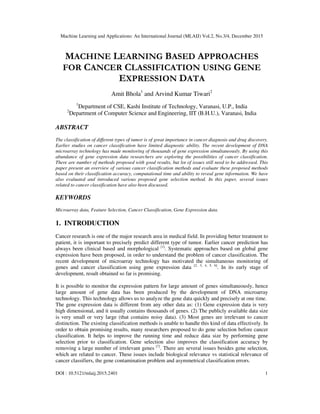 MACHINE LEARNING BASED APPROACHES FOR CANCER CLASSIFICATION USING GENE EXPRESSION DATA | PDF