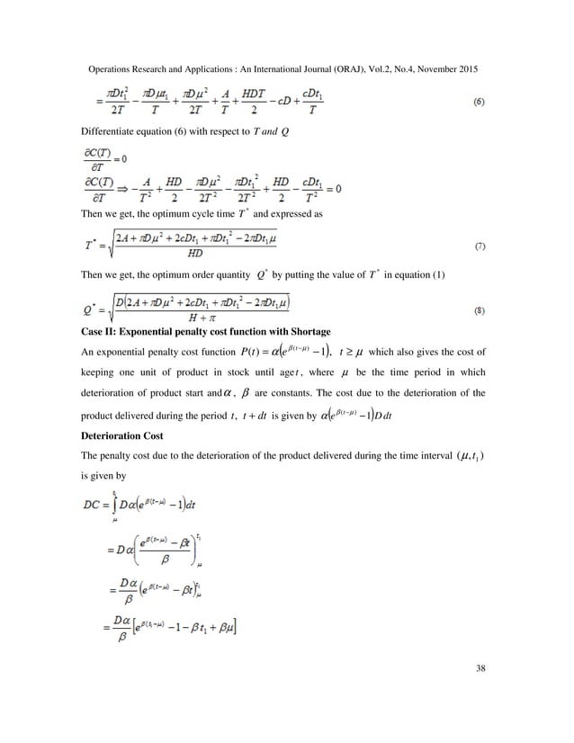 An Eoq Model For Time Deteriorating Items With Infinite And Finite