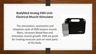EMS Unit - Muscle Stimulator | PPTX