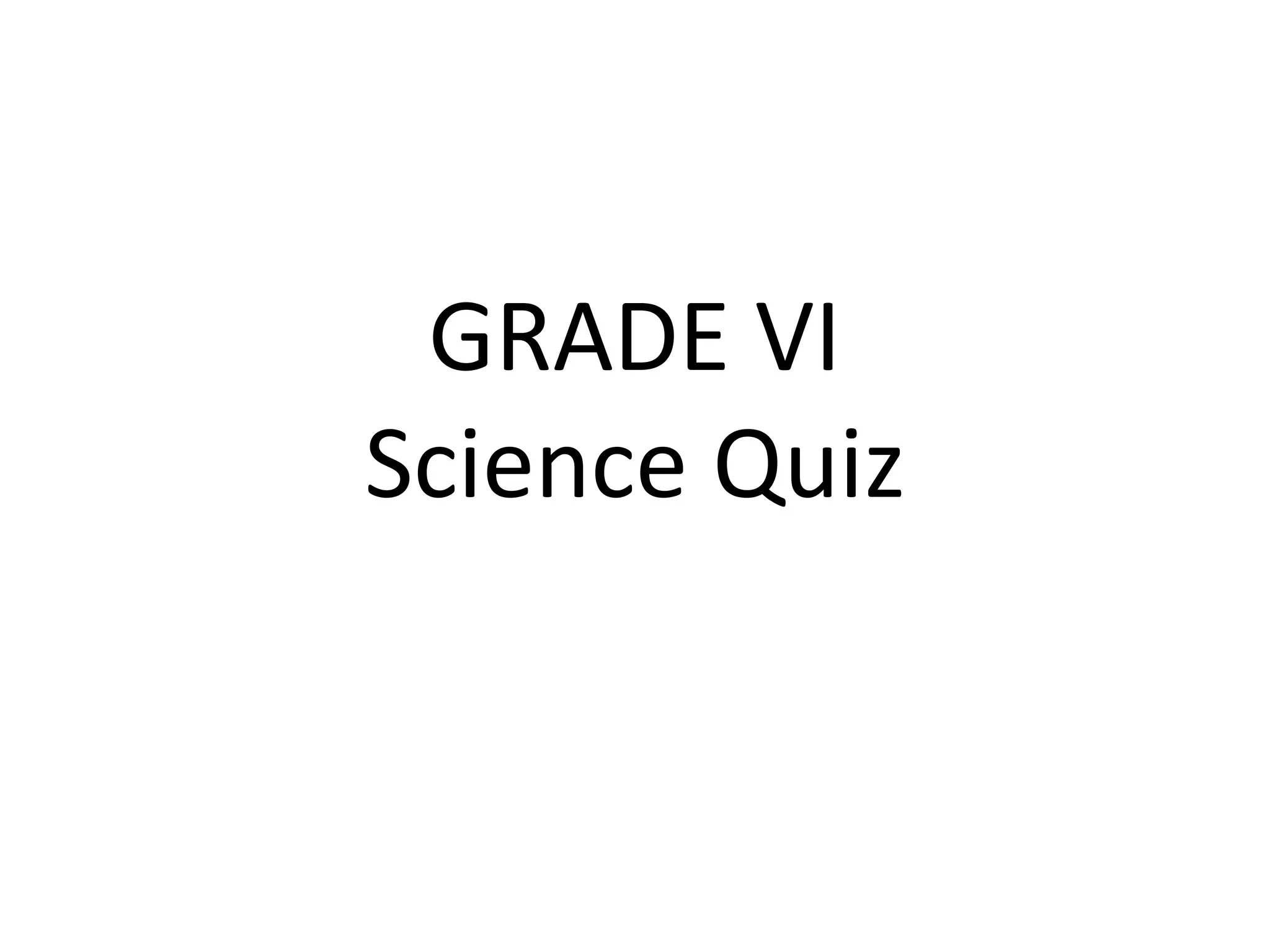 241889633-Science-Quiz-Bee-grade-6.pptx
