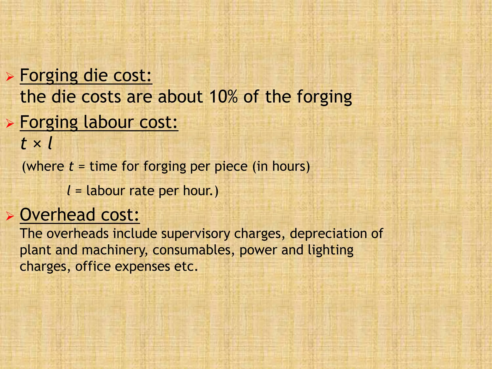 cost calculation on forging | PPTX