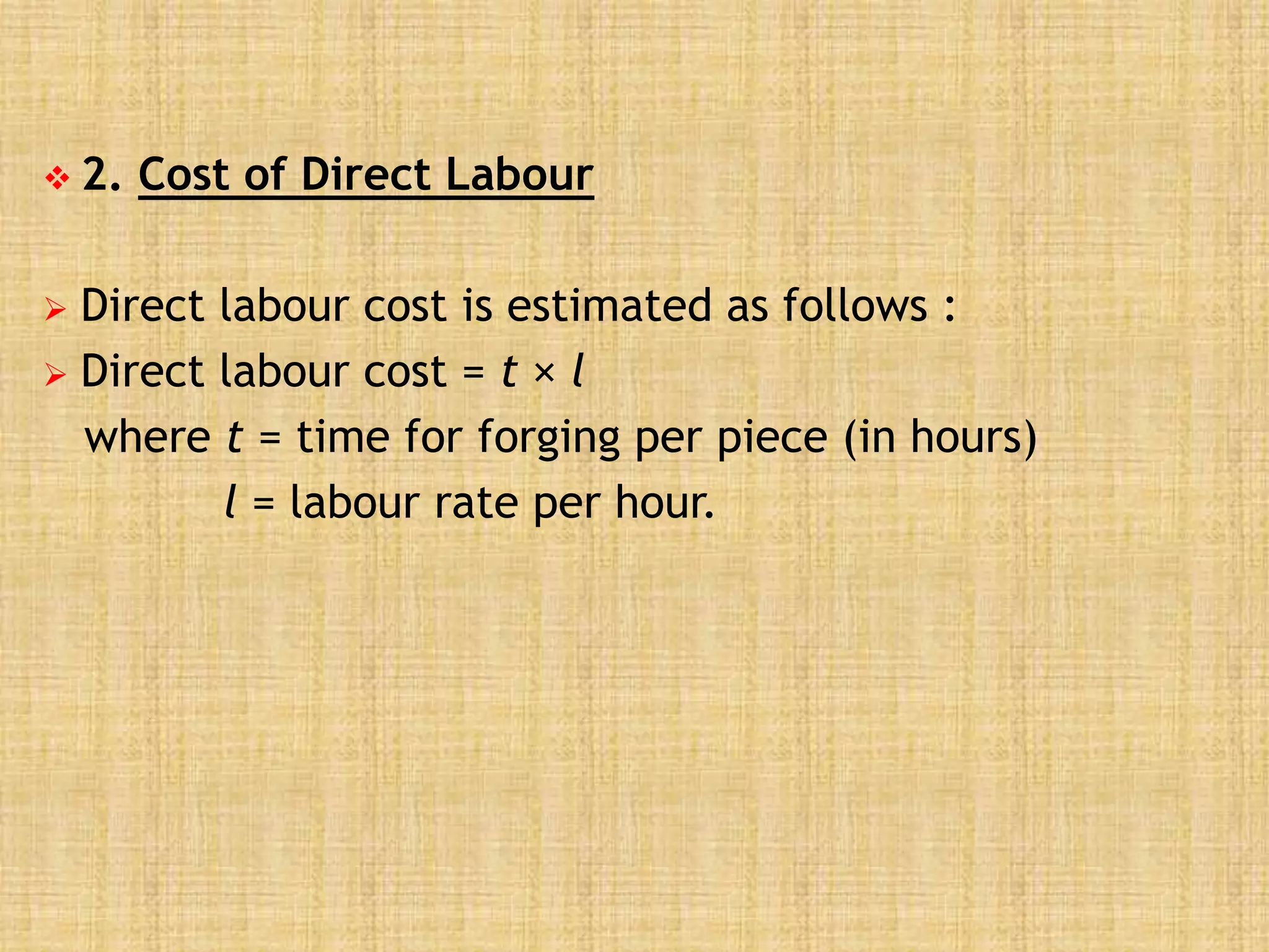 cost calculation on forging | PPTX