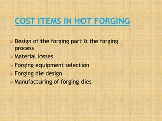 cost calculation on forging | PPTX