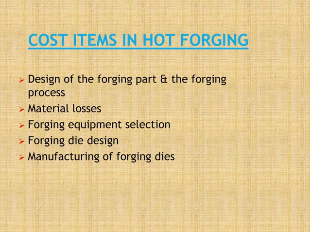 cost calculation on forging | PPTX | Business and Finance