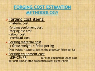 cost calculation on forging | PPTX