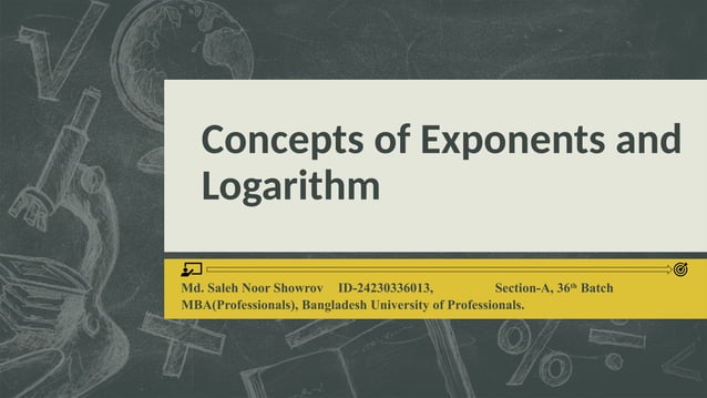 24230336013_Concept of Exponents and Logarithm.pptx