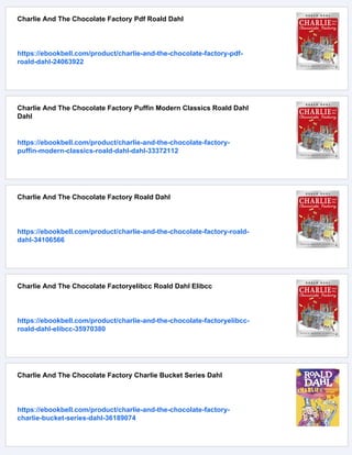 Charlie And The Chocolate Factory Roald Dahl | PDF