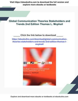 Global Communication Theories Stakeholders and Trends 2nd Edition ...