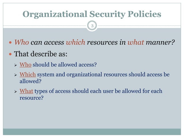 242714436-Organizational-Security-Policies.pptx