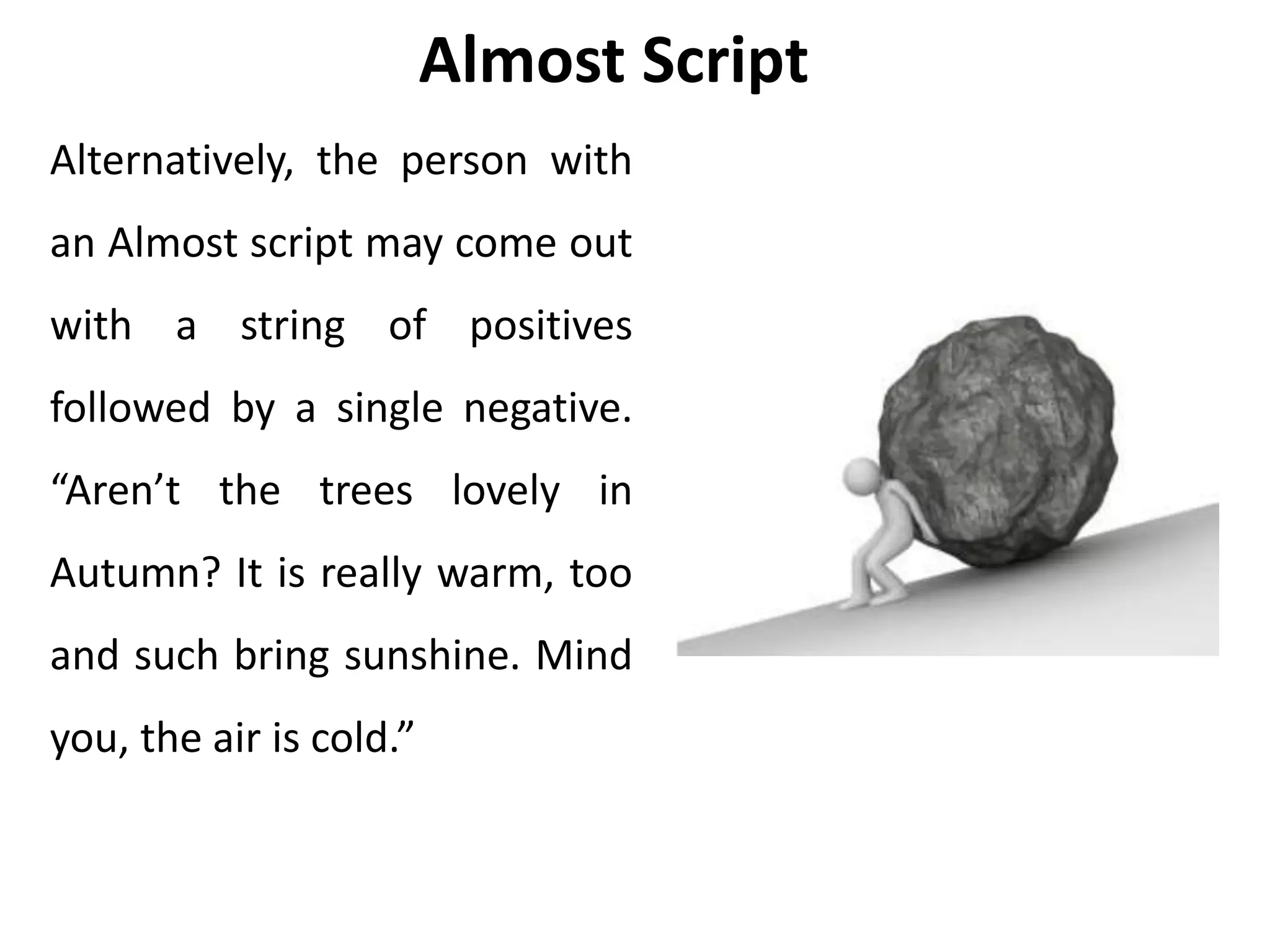 Almost script type 2 - Transactional Analysis | PPTX