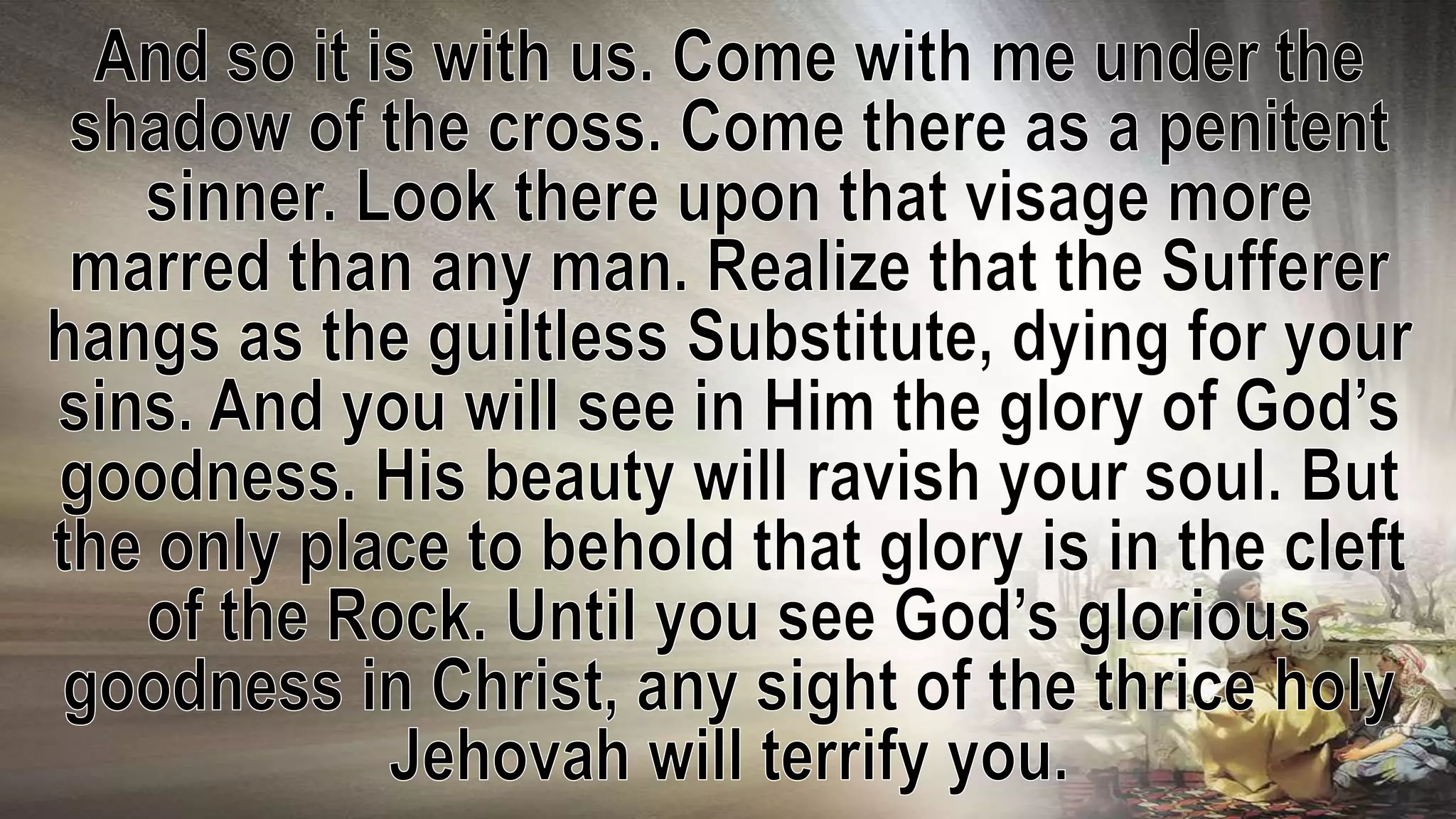 243-244 Five Pictures of Redemption-How did the Lord God show Moses His glory | PPTX ...