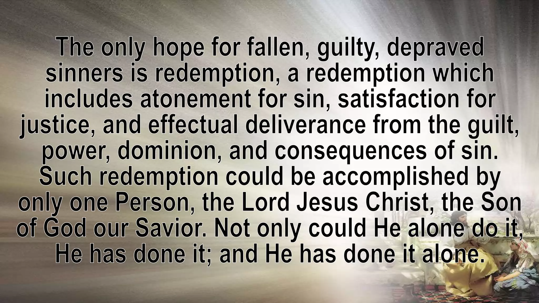 243-244 Five Pictures of Redemption-How did the Lord God show Moses His ...