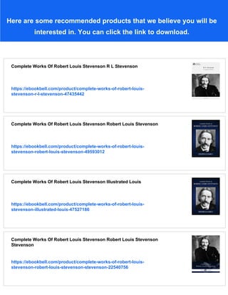 Complete Works Of Robert Louis Stevenson Robert Louis Stevenson | PDF