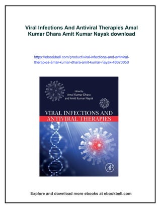 Viral Infections And Antiviral Therapies Amal Kumar Dhara Amit Kumar ...