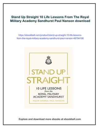 Stand Up Straight 10 Life Lessons From The Royal Military Academy ...