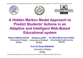 A Hidden Markov Model Approach to Predict Students' Actions in an Adaptive and Intelligent Web ...