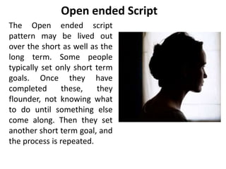Open ended script - Transactional Analysis | PPTX