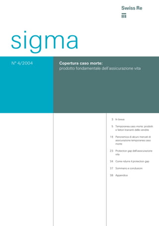 Copertura Caso Morte e stima del "Protection GAP" - Sigma N° 4/2004 ...