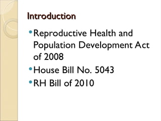 244091072-Reproductive-Health-Bill-2-ppt.ppt