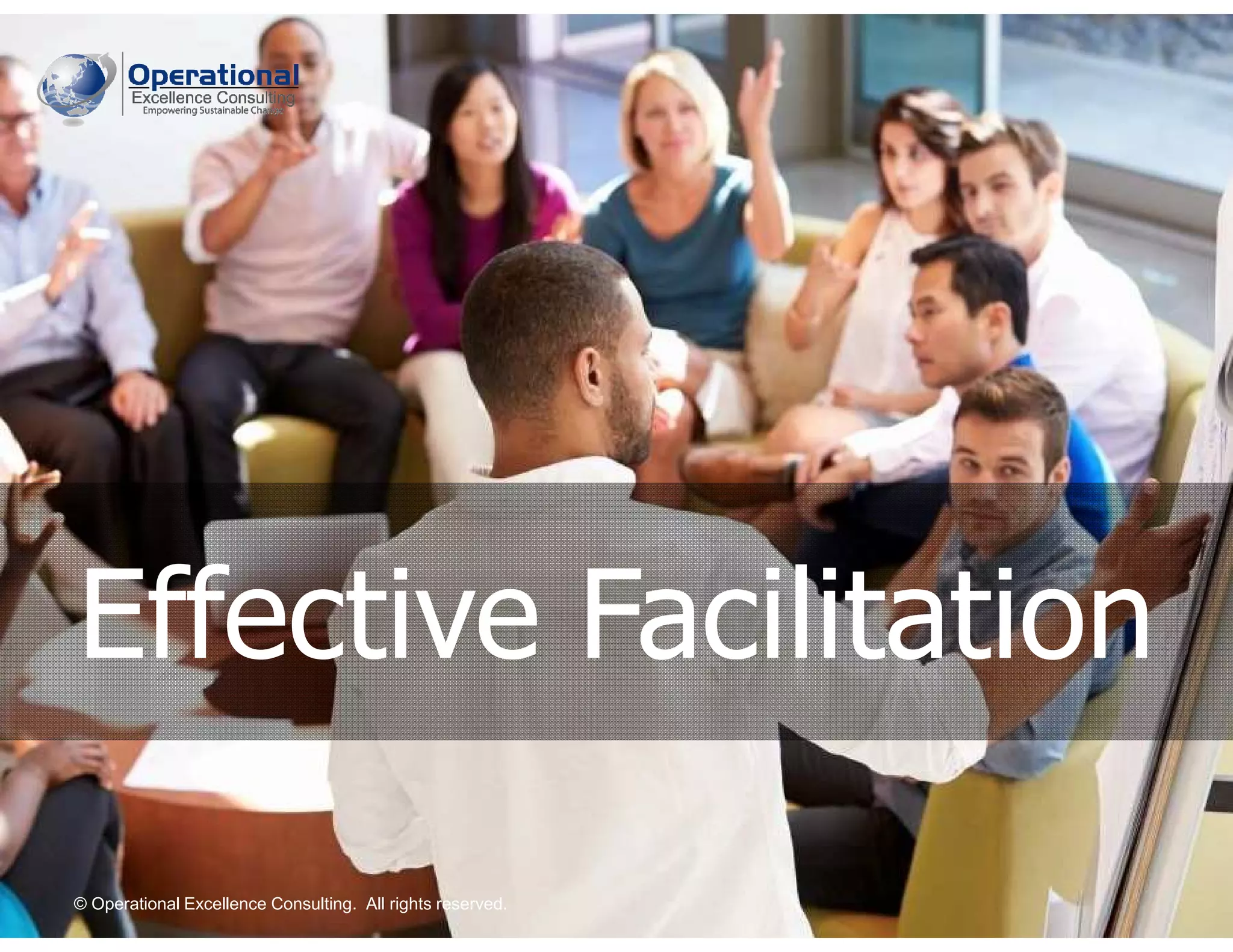 Effective Facilitation: Guidelines for Facilitation | PDF