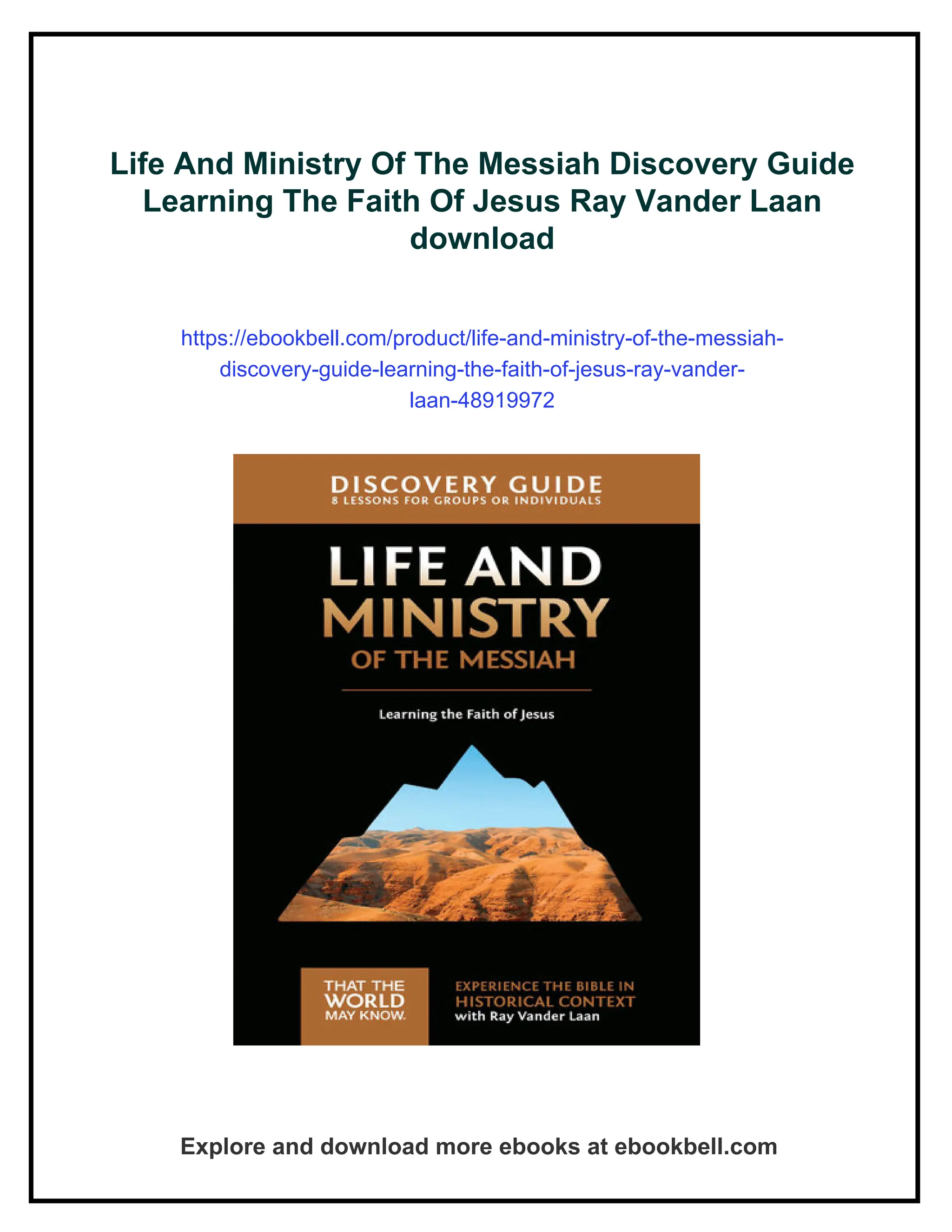 Life And Ministry Of The Messiah Discovery Guide Learning The Faith Of ...