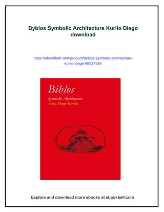 Byblos Symbolic Architecture Kurilo Diego | PDF