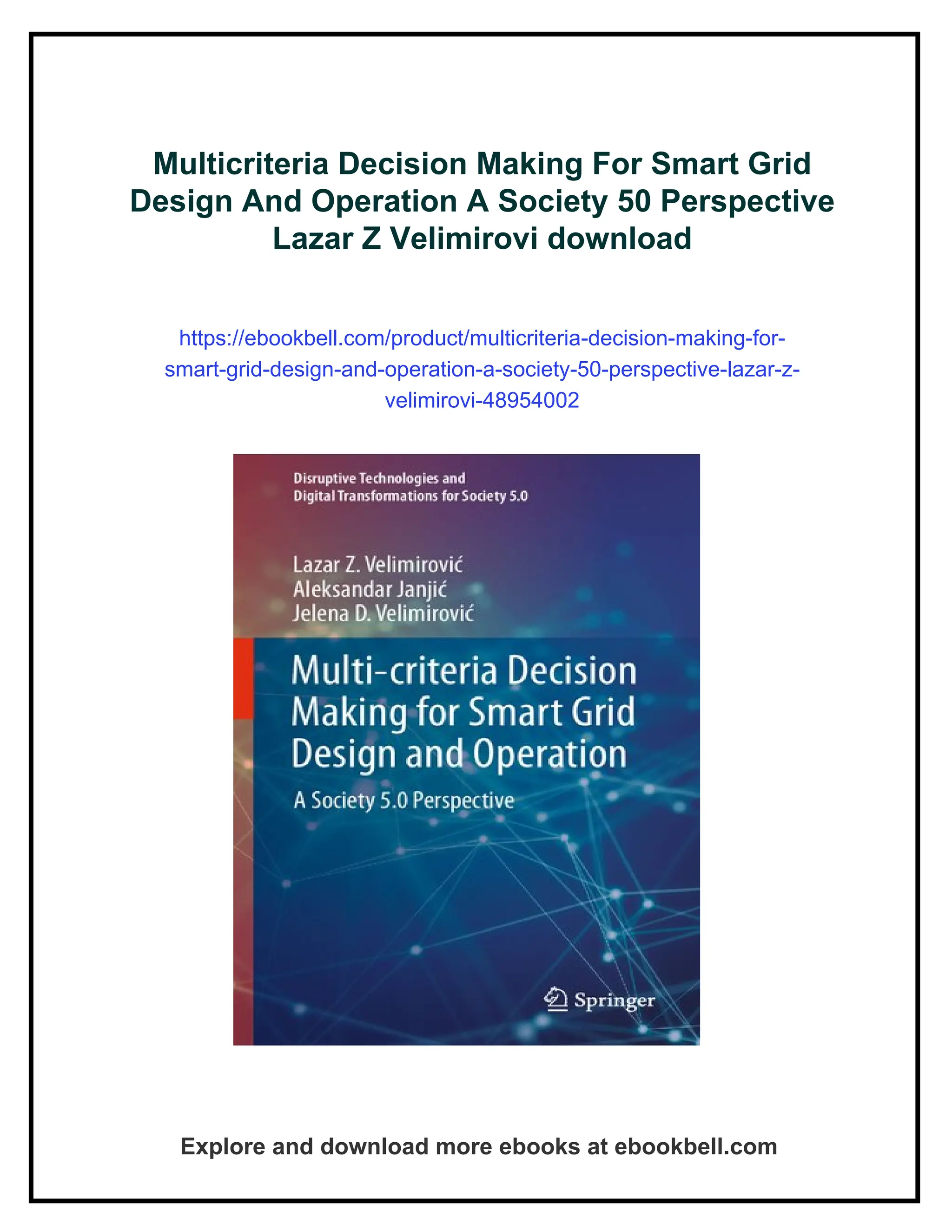 Multicriteria Decision Making For Smart Grid Design And Operation A ...