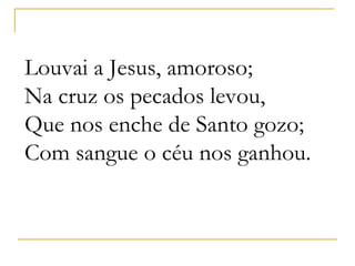 244 louvai a jesus | PPT