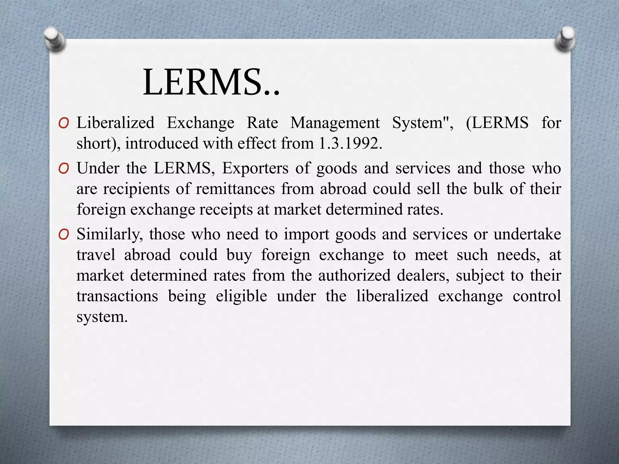 LERMS liberalized exchange rate management system | PPTX