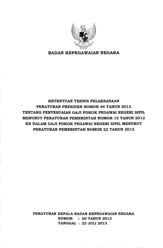 2452 perka bkn no.20 tahun 2013 @ ketentuan pelaksanaan perpres no.44 tahun 2013 tentang ...