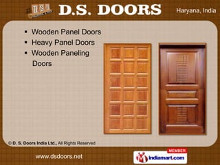 Solid Wooden Doors by D. S. Doors India Ltd. Faridabad | PPSX