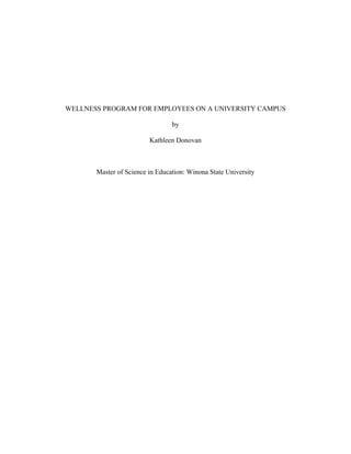 Wellness Program for Employees on a University Campus Capstone.Donovan ...