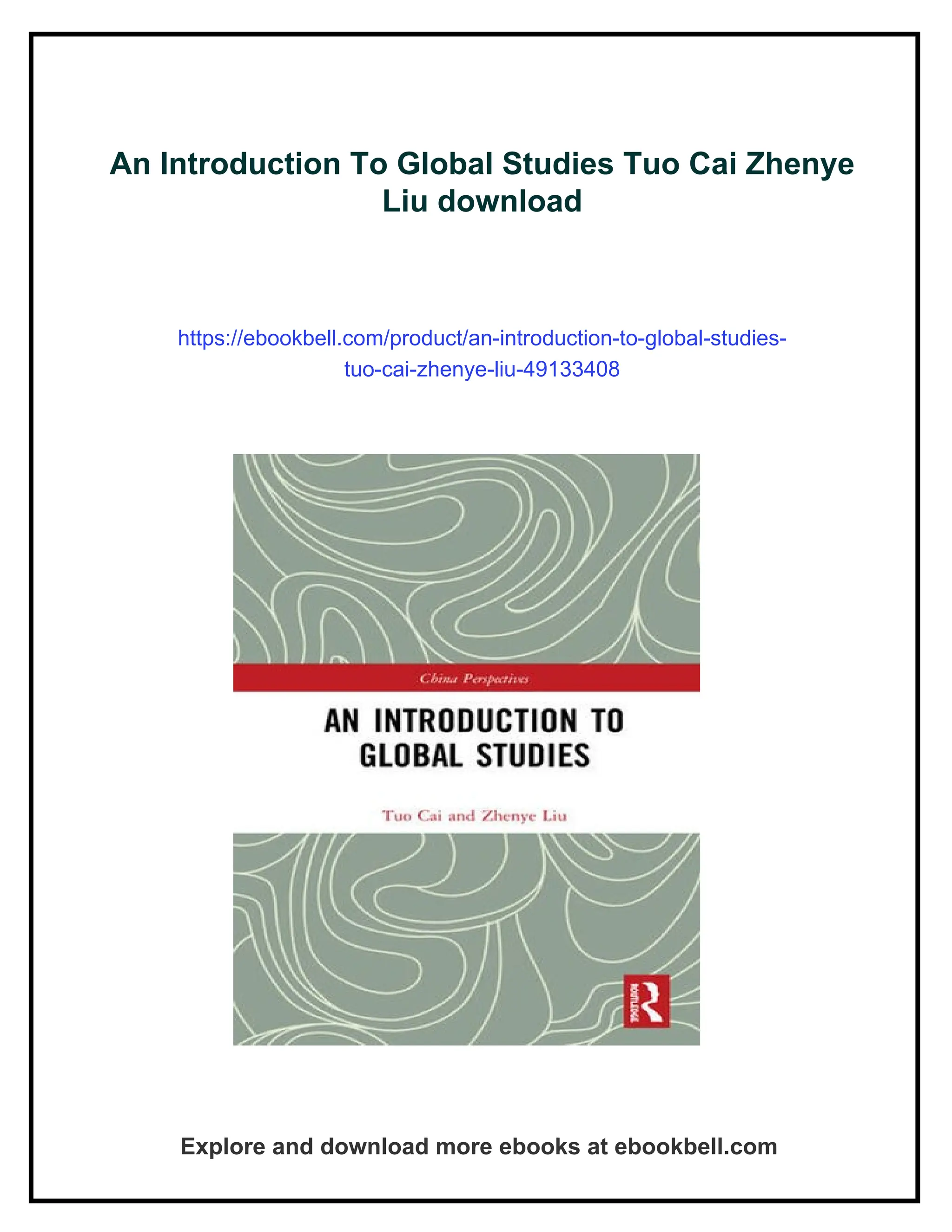 An Introduction To Global Studies Tuo Cai Zhenye Liu | PDF