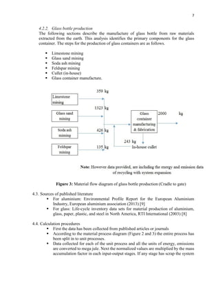 LIFE CYCLE ASSESSMENT ON ALUMINIUM CAN AND GLASS BOTTLE | PDF