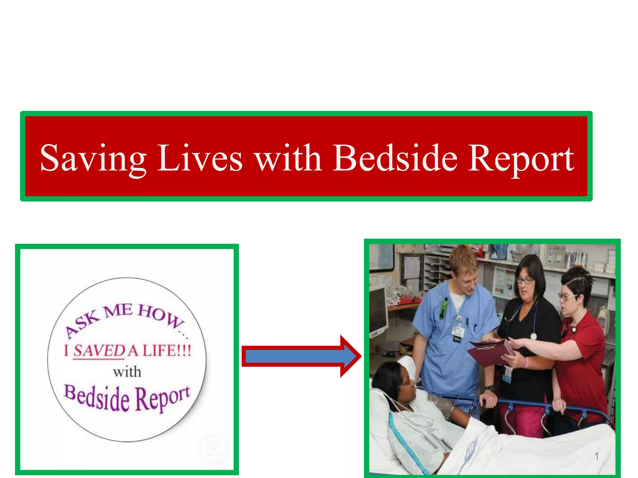 2457 ppt bedside report (2) | PPT