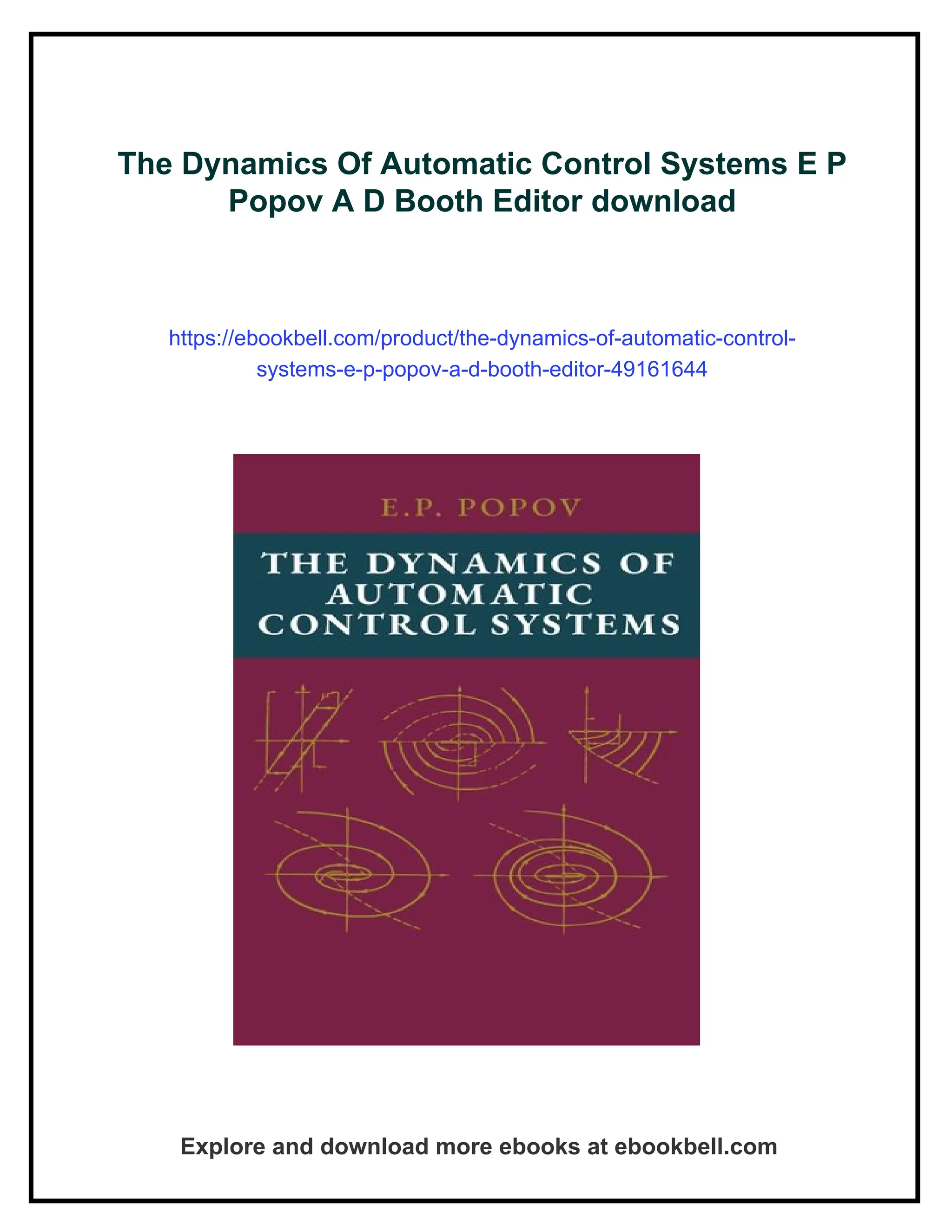 The Dynamics Of Automatic Control Systems E P Popov A D Booth Editor | PDF
