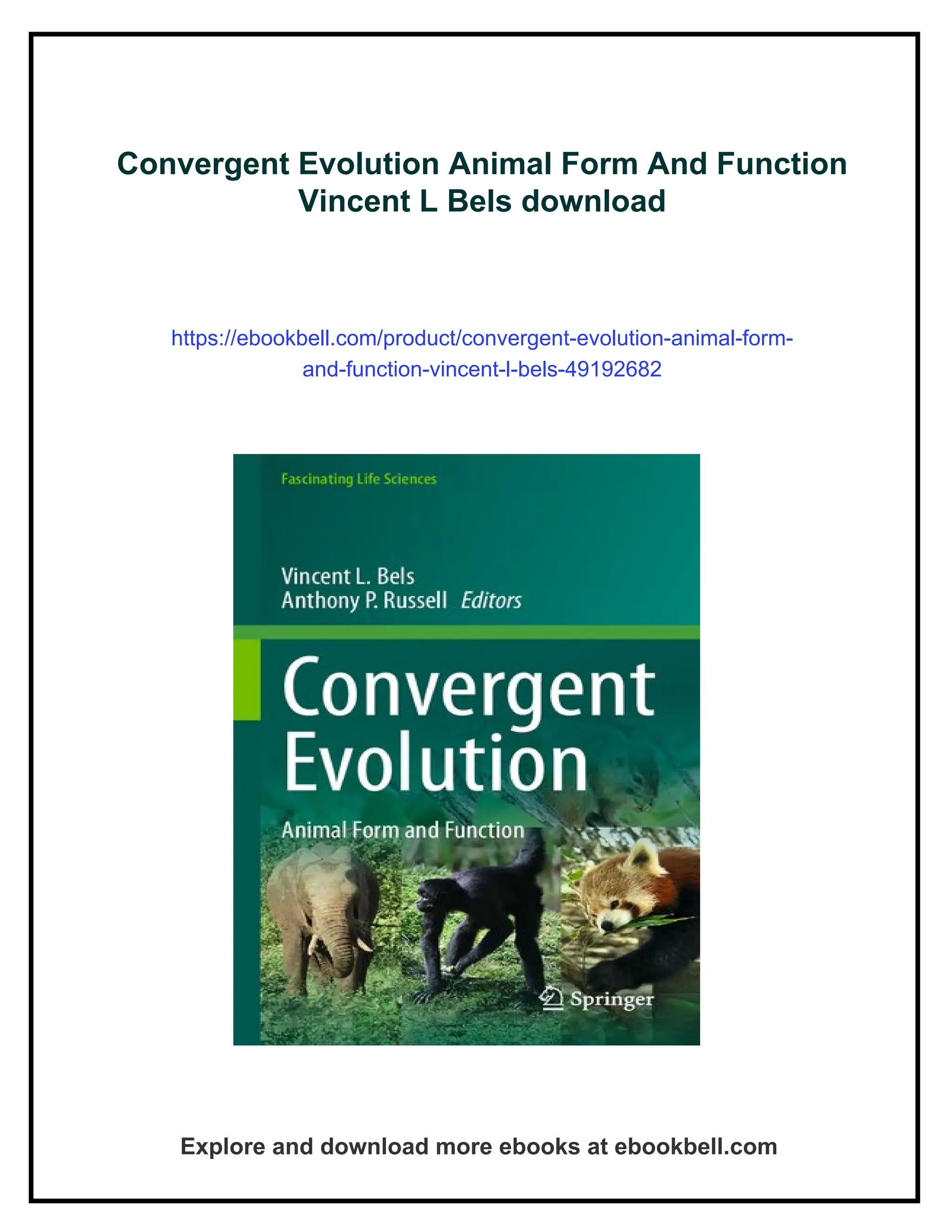 Convergent Evolution Animal Form And Function Vincent L Bels | PDF
