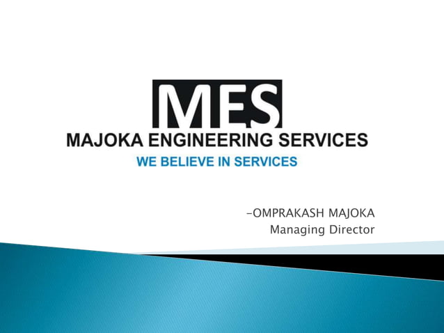 PRESENTATION OF MES | PPT