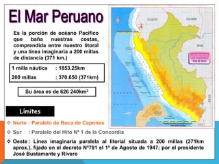 Mar Peruano o Mar de Grau, definicion y caracteristicas | PPT