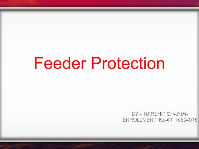 24620708 feeder-protection (1) | PPT