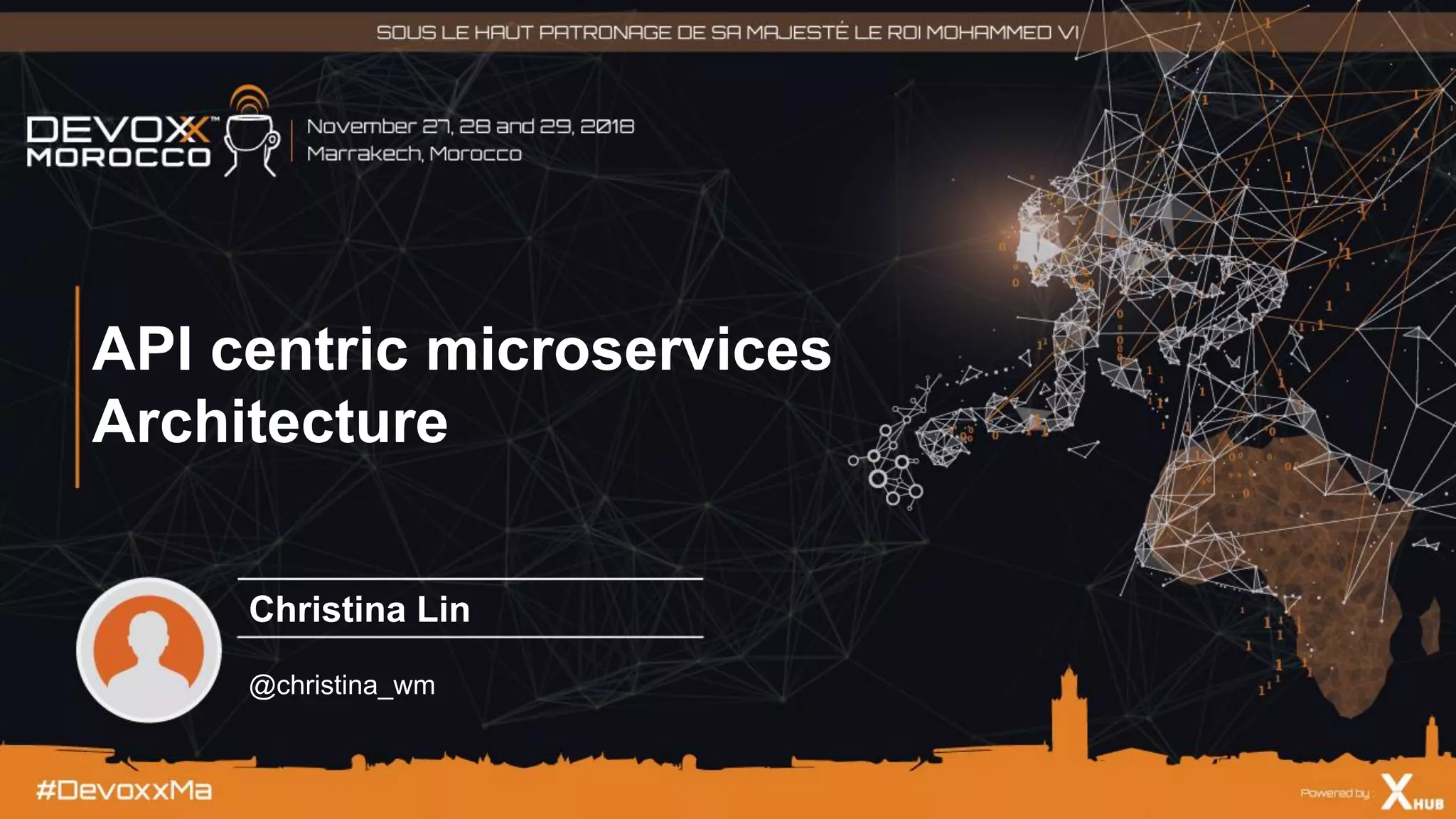 Devoxxma-API centric microservices Architecture | PPT