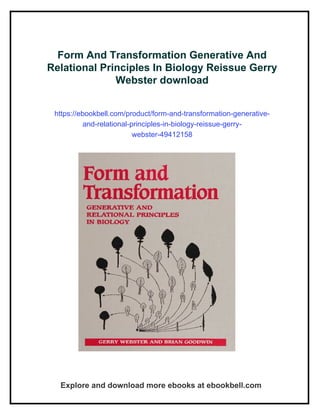 Form And Transformation Generative And Relational Principles In Biology ...