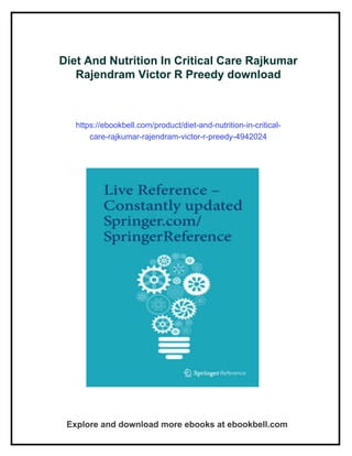 Diet And Nutrition In Critical Care Rajkumar Rajendram Victor R Preedy ...