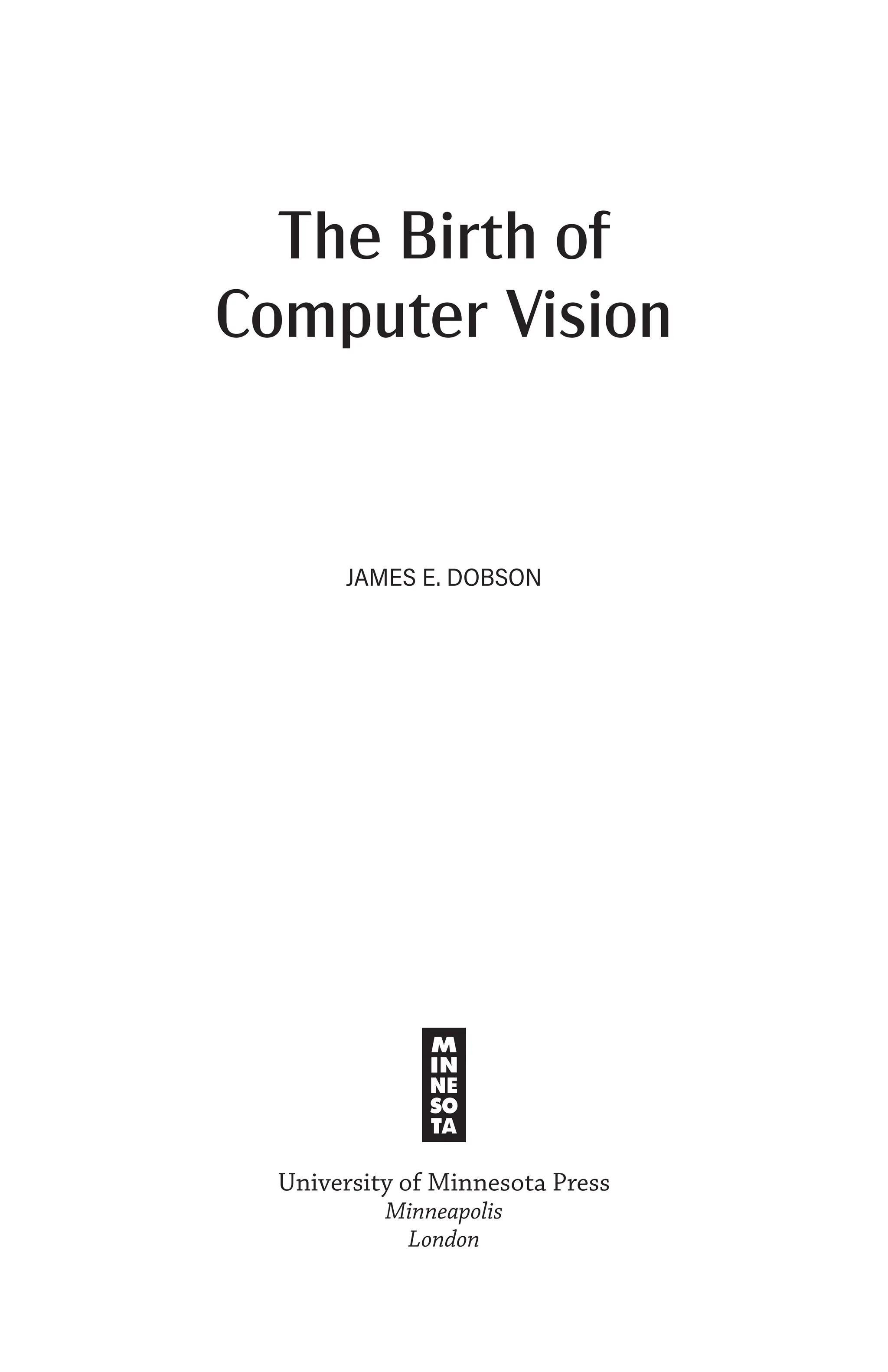 The Birth Of Computer Vision James E Dobson | PDF