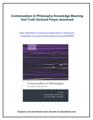 Contextualism In Philosophy Knowledge Meaning And Truth Gerhard Preyer ...