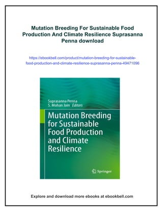 Mutation Breeding For Sustainable Food Production And Climate ...