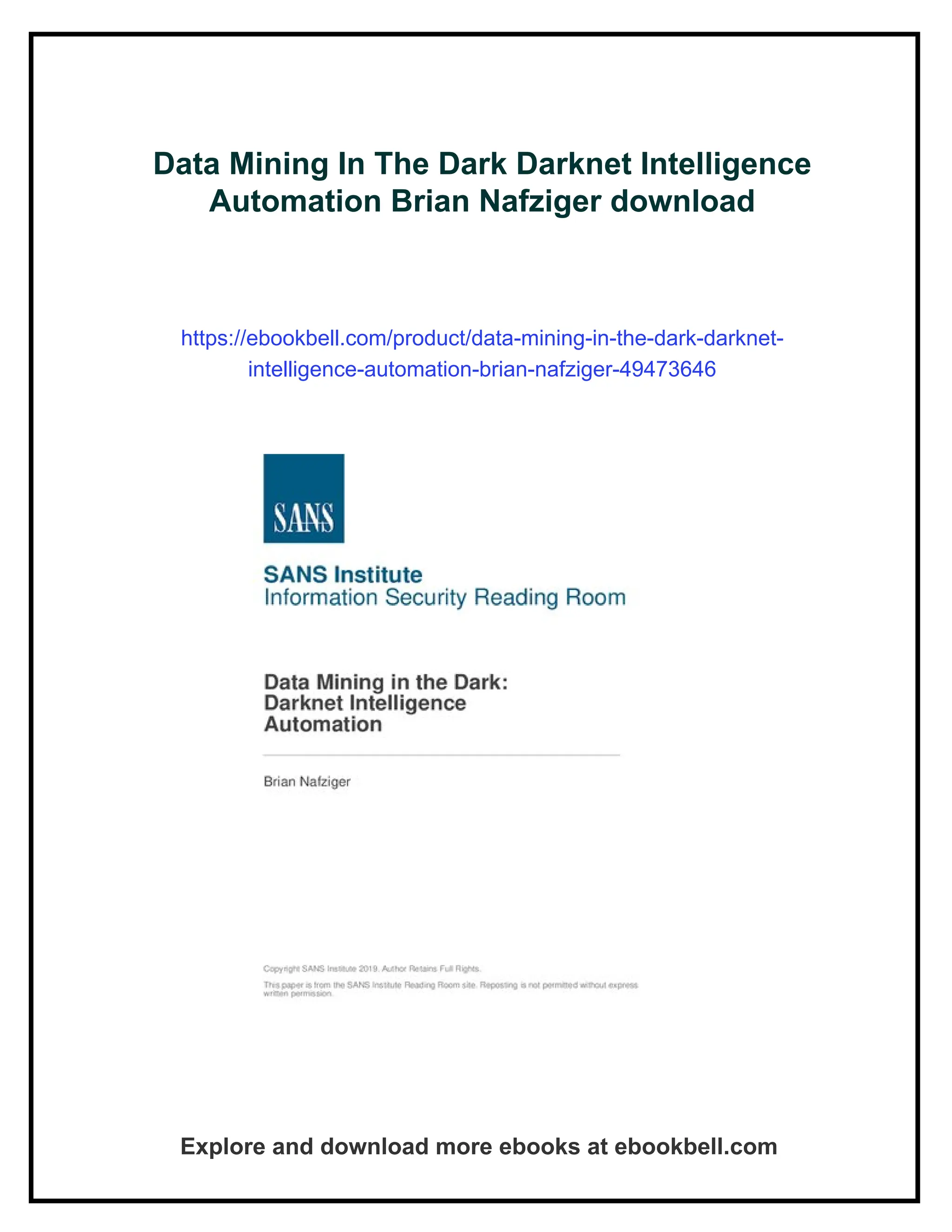 Data Mining In The Dark Darknet Intelligence Automation Brian Nafziger | PDF